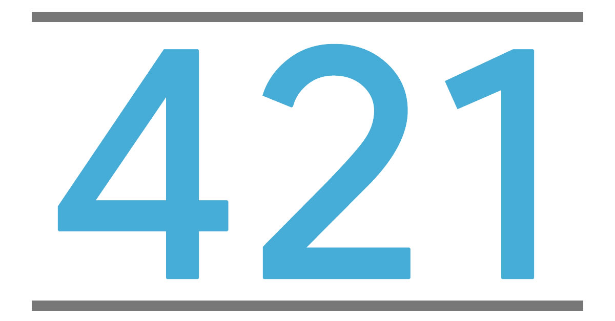 Meaning Angel Number 421 Interpretation Message Of The Angels 